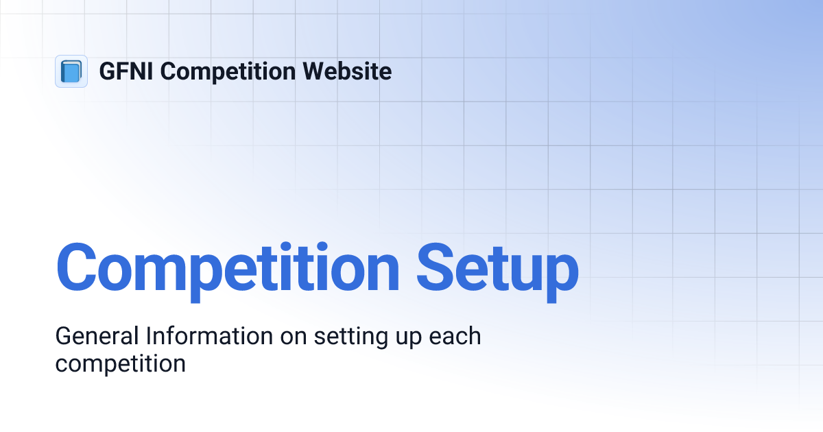 Competition Setup | GFNI Competition Website